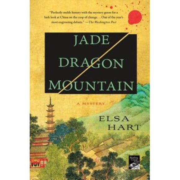 Elsa Hart | Other | Jade Dragon Mountain A Mystery Elsa Hart | Poshmark